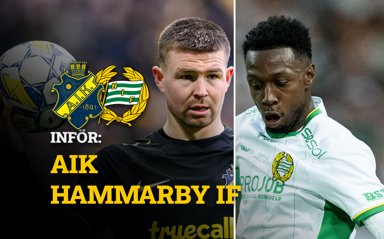 INFÖR: AIK - Hammarby IF l "Toppstrid och derby med ramstarka försvar och flera formstarka ...