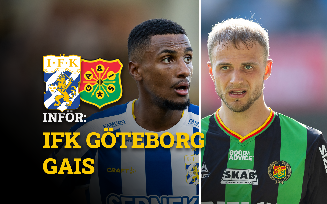INFÖR: IFK Göteborg - GAIS l "Känslor att vänta under derby som andas ...