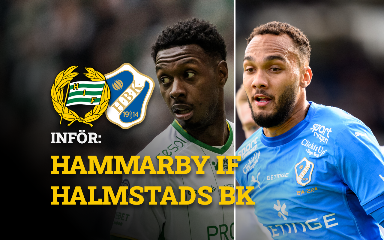 INFÖR: Hammarby IF - Halmstads BK l "Revanschsuget Hammarby har Europa i sikte, Faran ej över ...